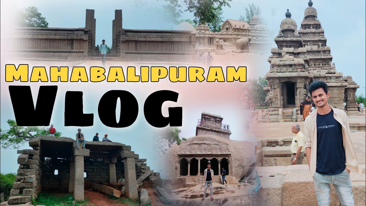 Mahabalipuram Vlog | Krish Vet Corner Vlog | Tamilnadu Tourism || Shore ...