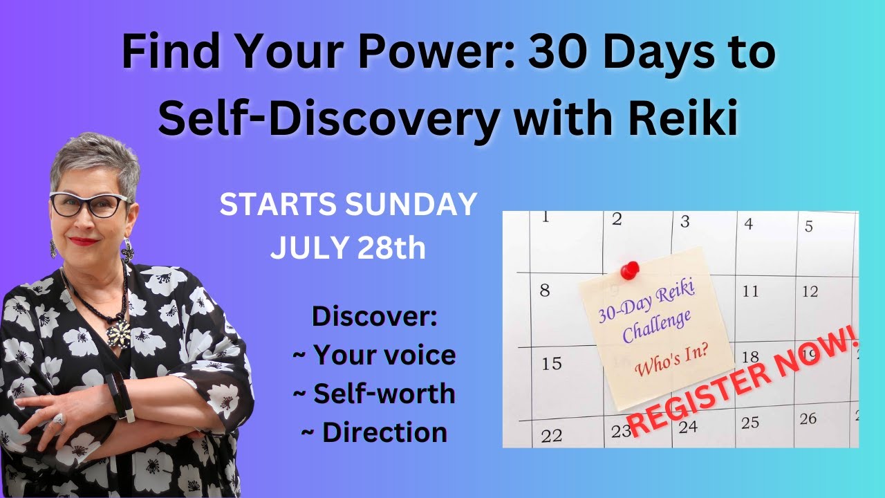 Reiki 30-Day Challenge ~ Find Your Power: Reiki for Self-Discovery ...