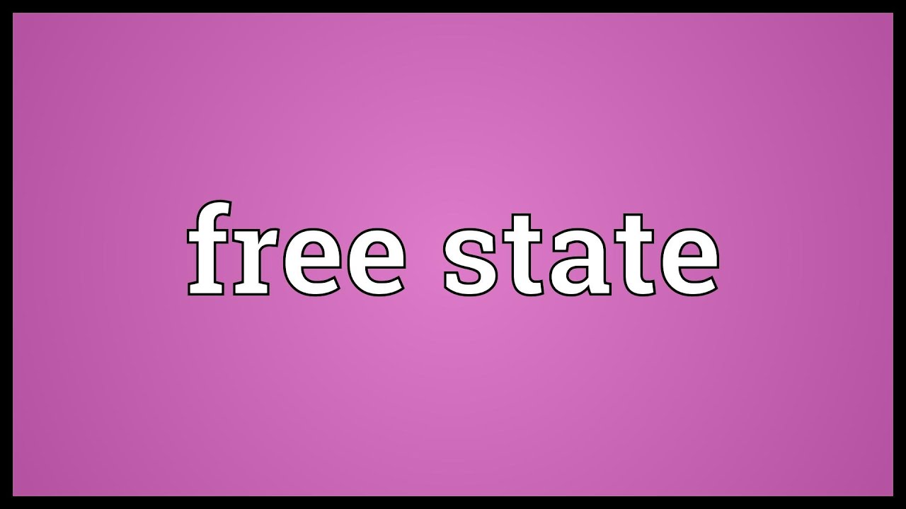 Free State Meaning YouTube free-state-meaning-youtube
