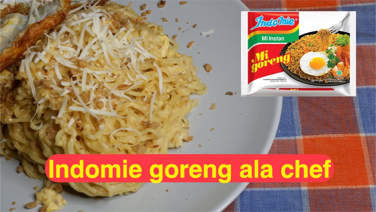 CARA MEMBUAT INDOMIE ALA CHEF DIRUMAH - YouTube
