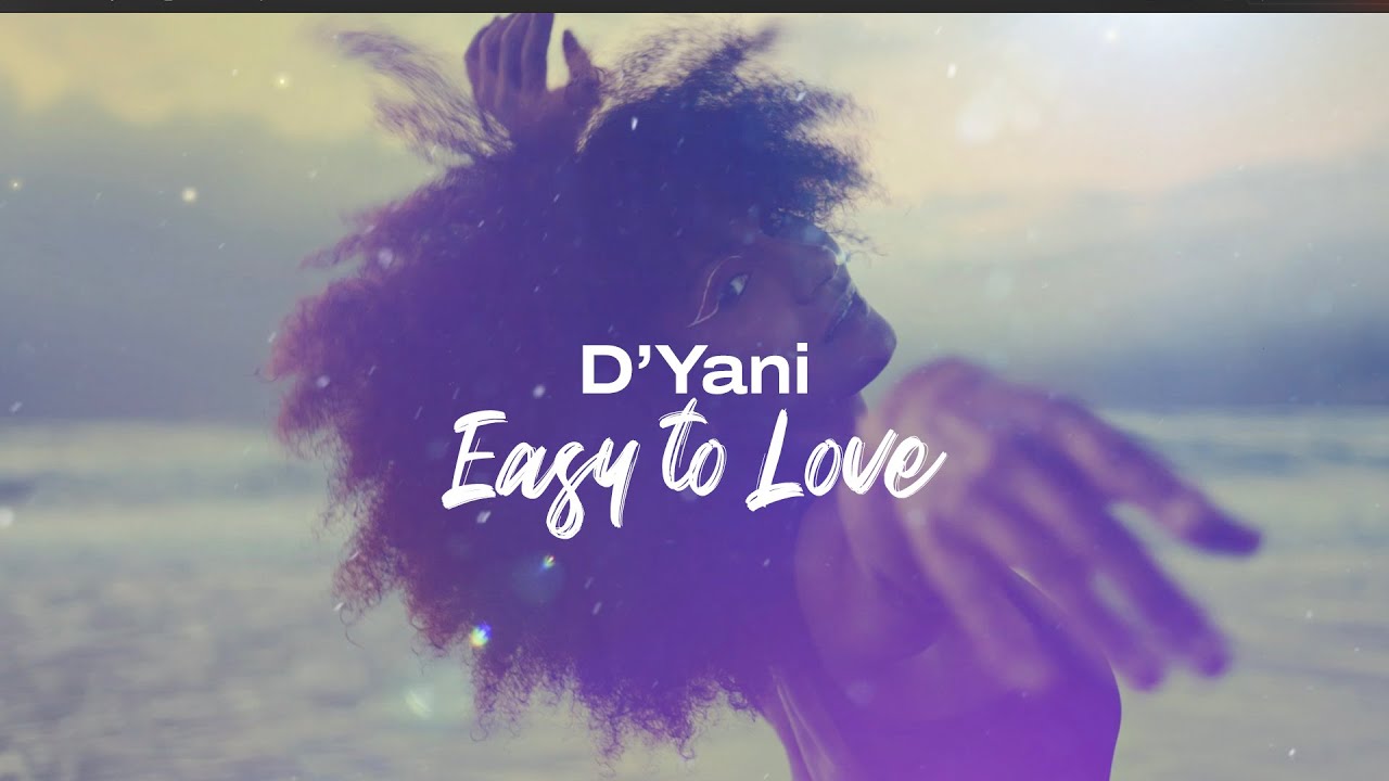 So Easy To Love - D'YANI - Visualizer - YouTube