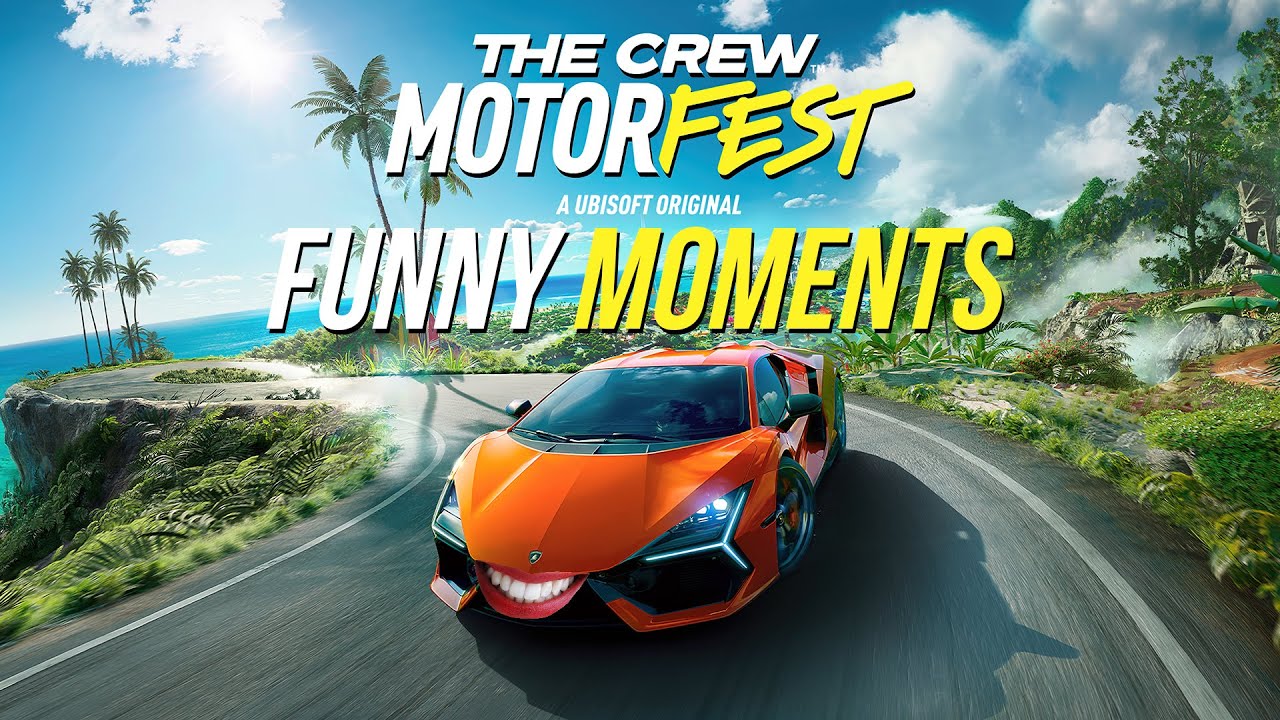 The Crew Motorfest | Funny Moments - YouTube