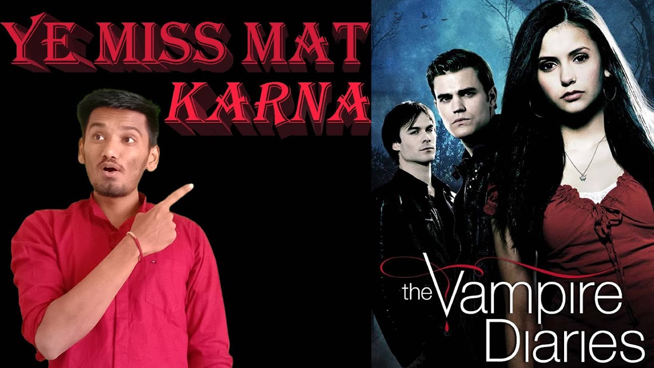 Vampire Diaries Web series Review.. - YouTube