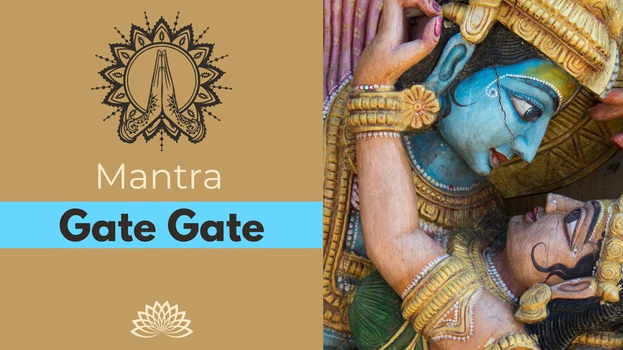 Gate Gate (Mantra) - YouTube