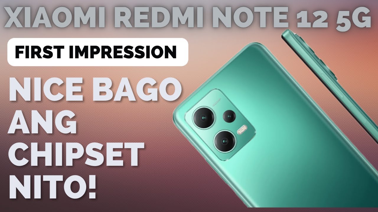 Xiaomi Redmi Note 12 5G First Impression - WOW BAGONG 5G CHIPSET ...