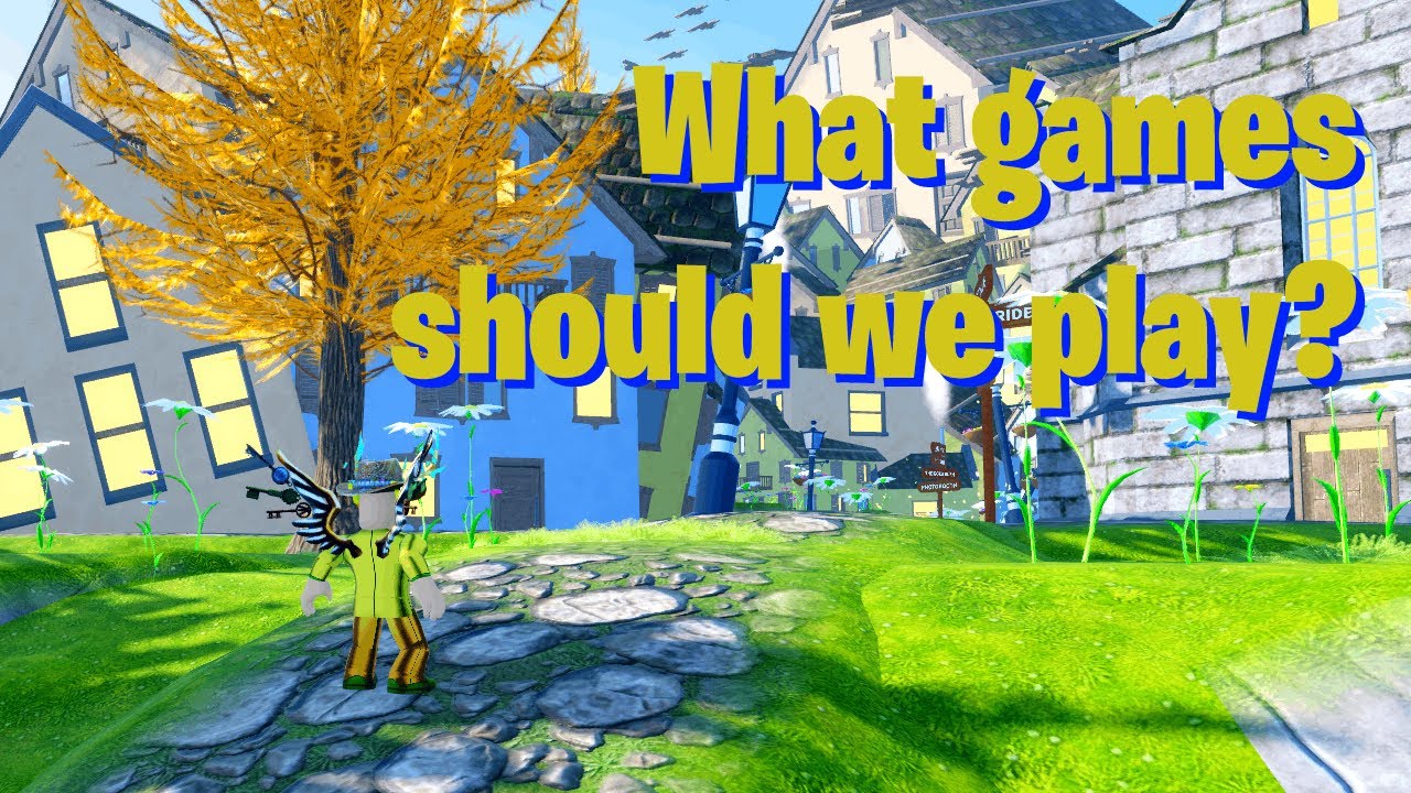 What Roblox Games Should We Play YouTube what-roblox-games-should-we-play-youtube