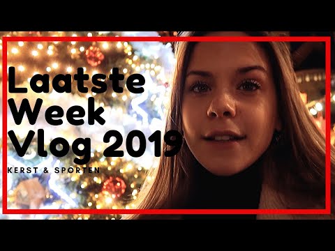 Laatste Weekvlog 2019/ Kerst En Sporten | Emma Keuven