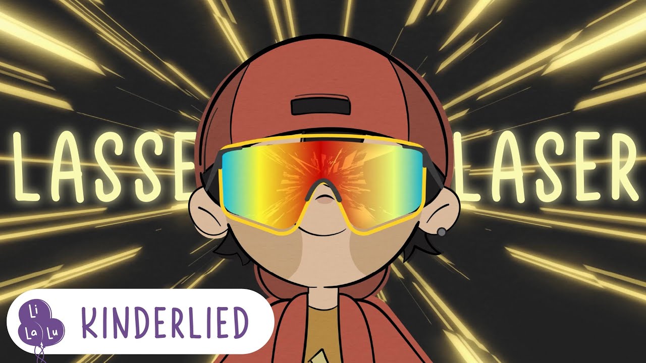 „Lasse Laser“ - Ein Kinderlied von Lila Luftikus | Musik für Kinder zum ...