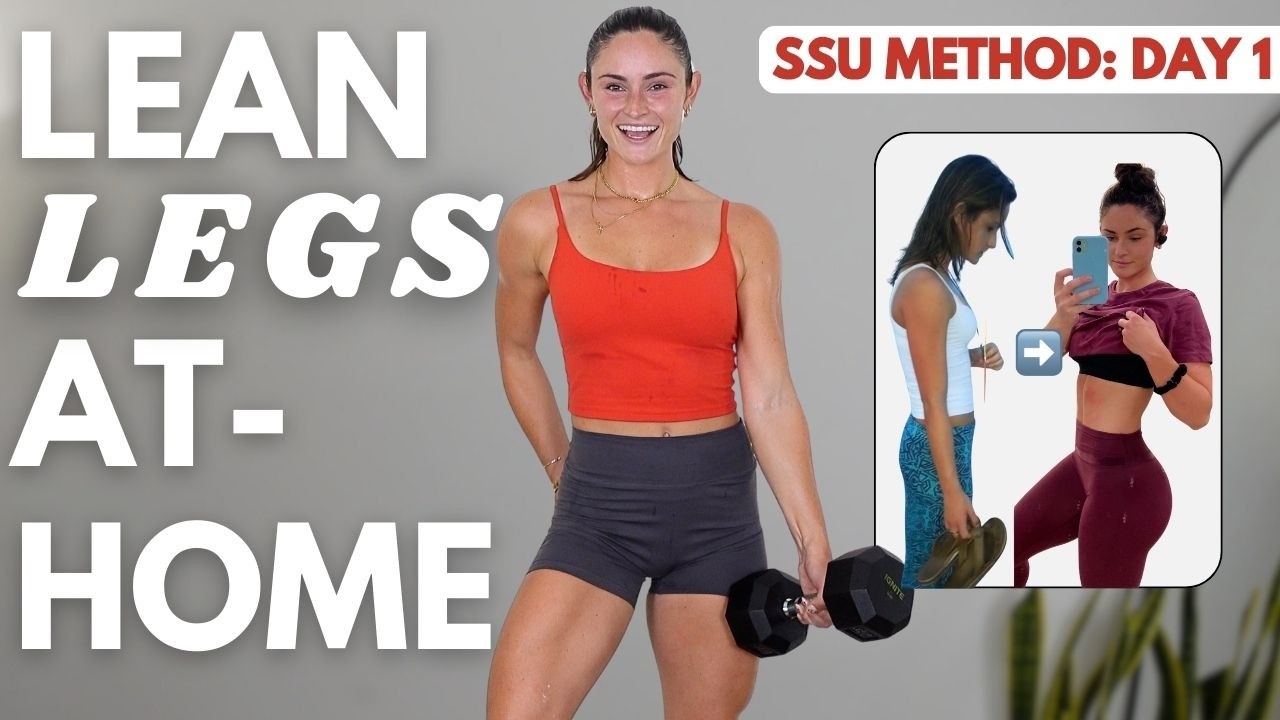 Build Lean Leg Muscles At-Home (STRENGTH-TRAINING) || Day 1 of the SSU ...