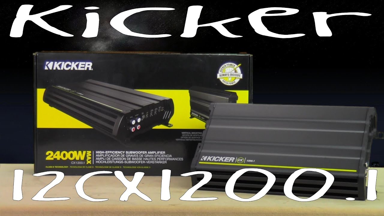 Kicker 12CX1200.1 - Out Of The Box - YouTube
