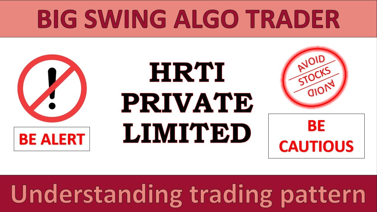 HRTI PRIVATE LIMITED | FAILED INTRADAY TRADER | SILENT BUYER BUT BULK ...