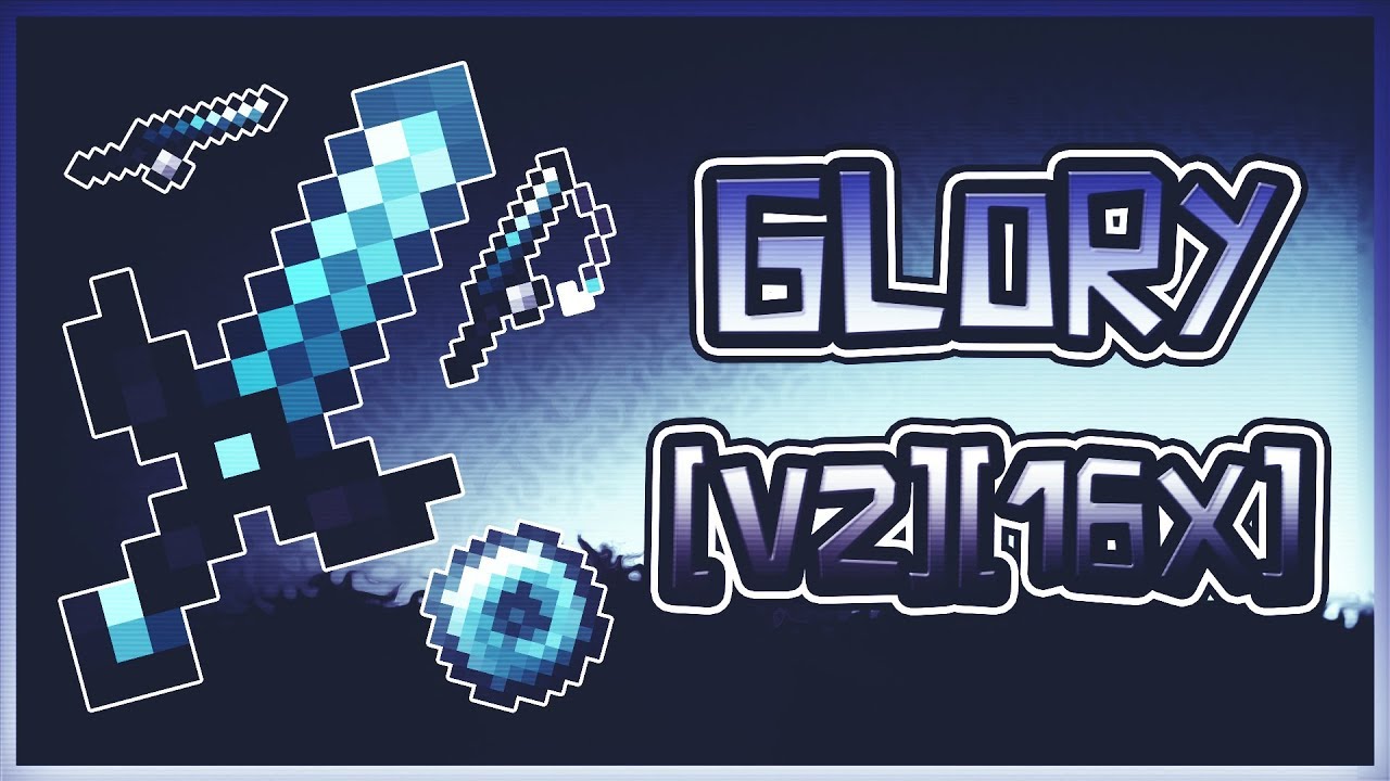 MINECRAFT PVP TEXTURE PACK - GLORY V2 16X (FPS) - YouTube