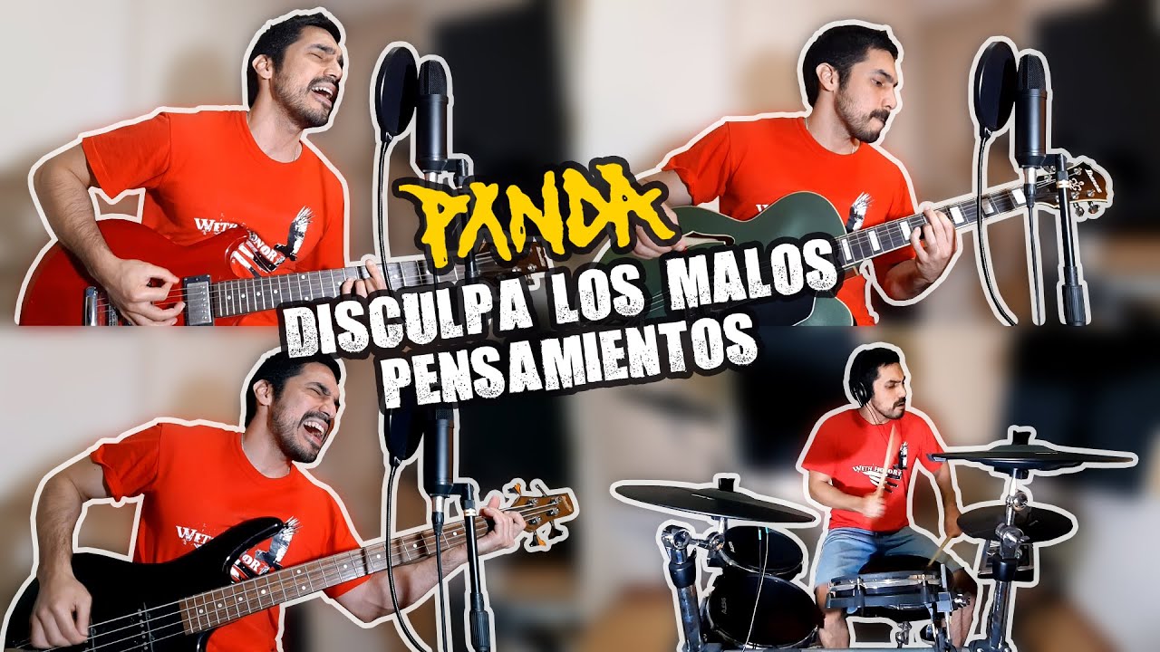 Panda - Disculpa Los Malos Pensamientos (cover) - YouTube