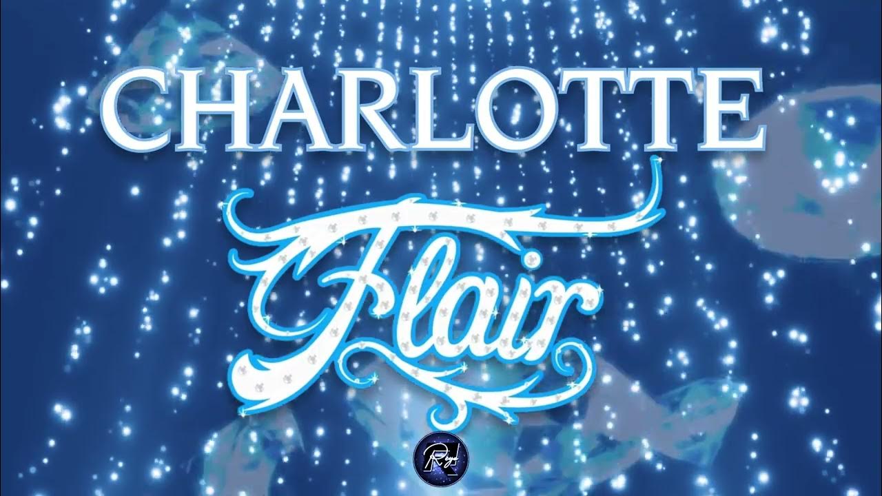 Wwe Charlotte Flair Entrance Video All Hail The Queen Youtube