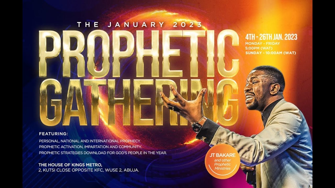 January 2023 Prophetic Gathering || PJT Bakare || 11th Jan. 2023 - YouTube