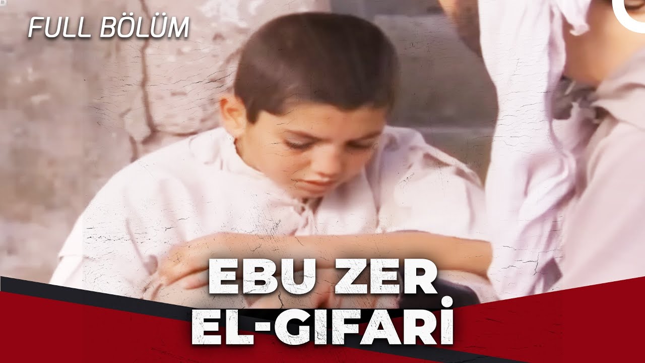 Ebu Zer El-Gıfari - Kanal 7 TV Filmi - YouTube