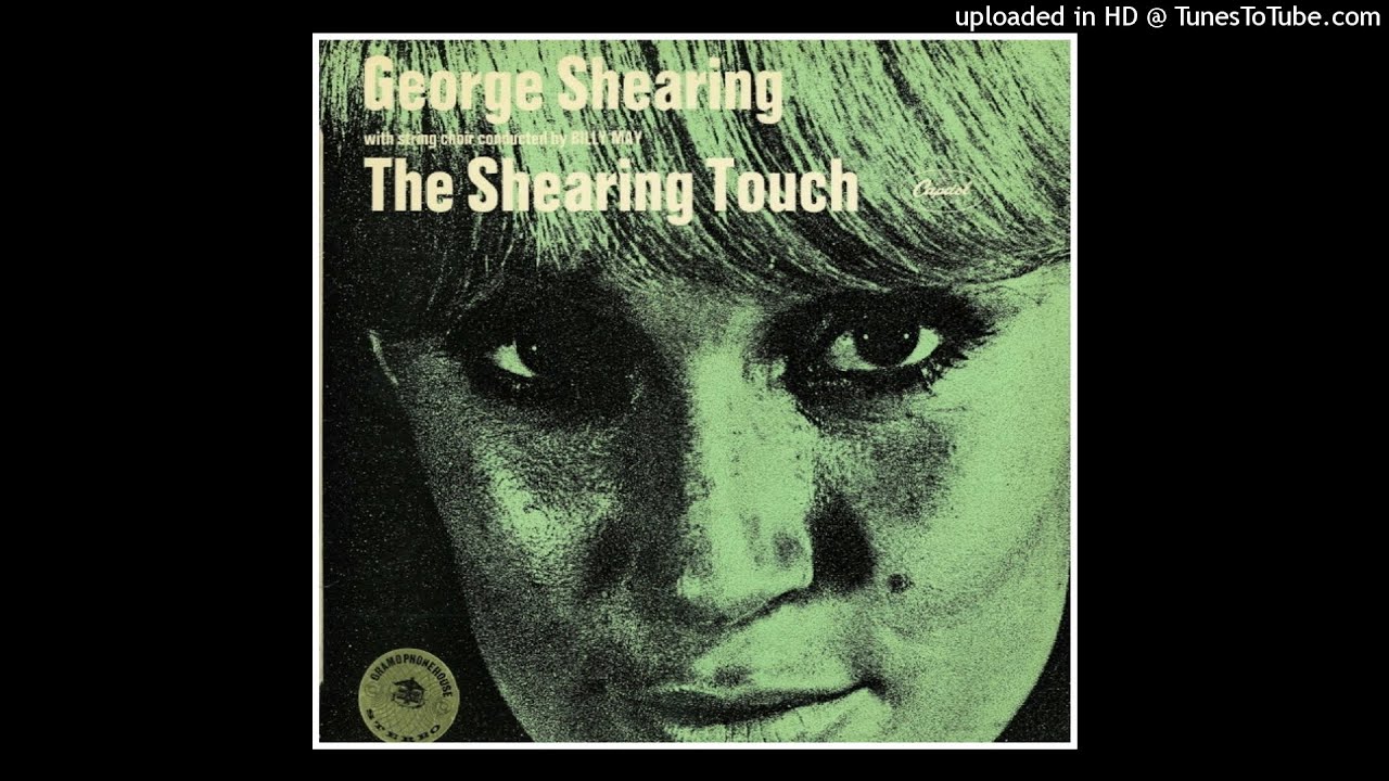 George Shearing - The Shearing Touch ©1960 [Long Play EMI Capitol ...