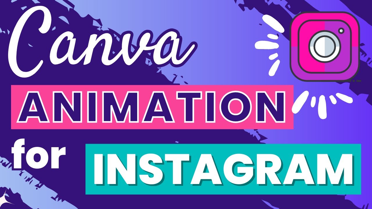 Beginner's Guide to Canva Animation for Instagram Posts - YouTube