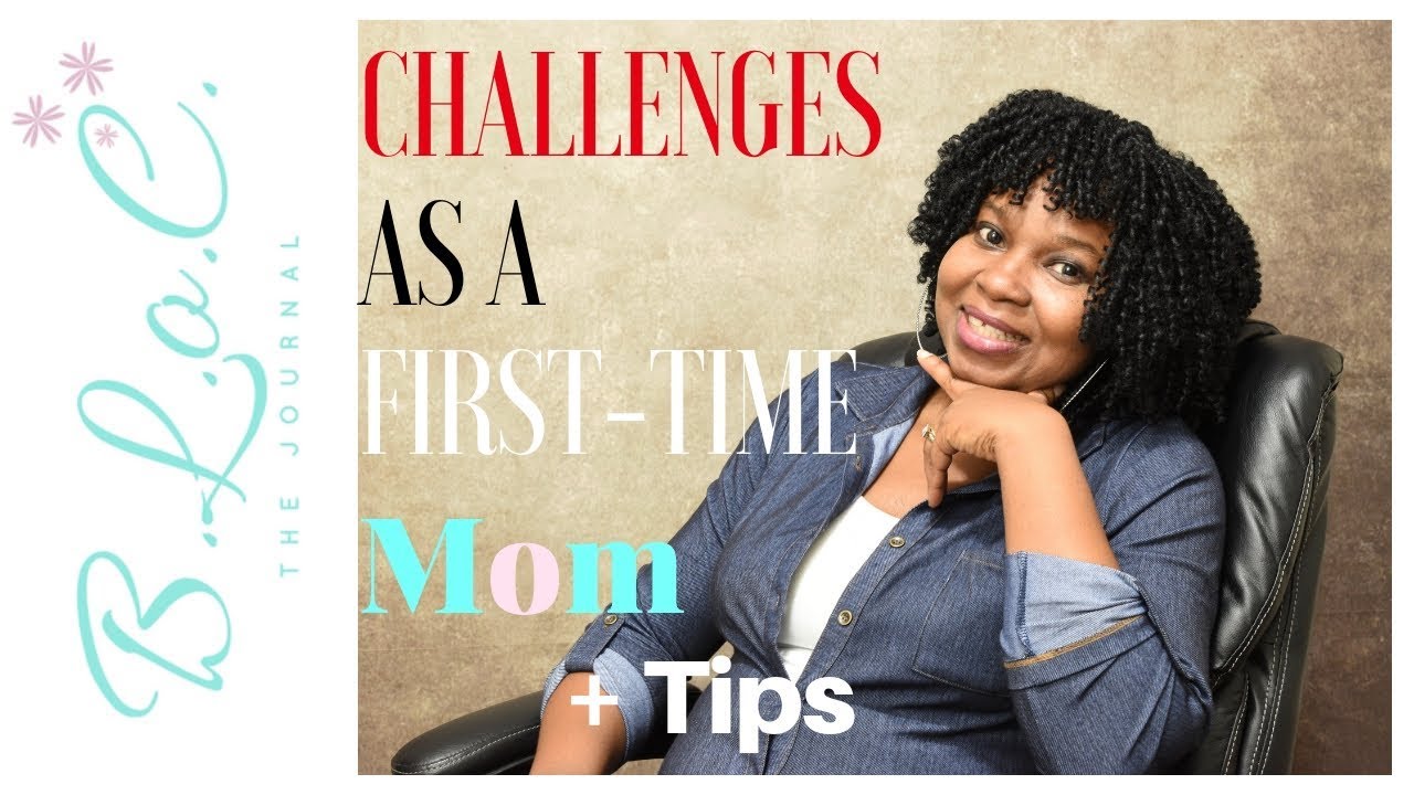 Overcoming first-time mom challenges: my experience and tips. - YouTube