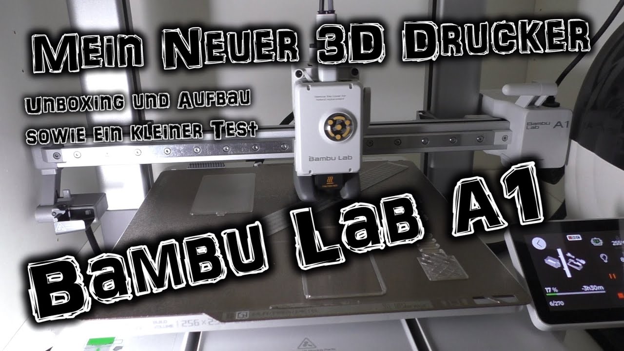 Bambu Lab A1 Unboxing und Aufbau sowie ein kleiner Test | HD+ | German ...