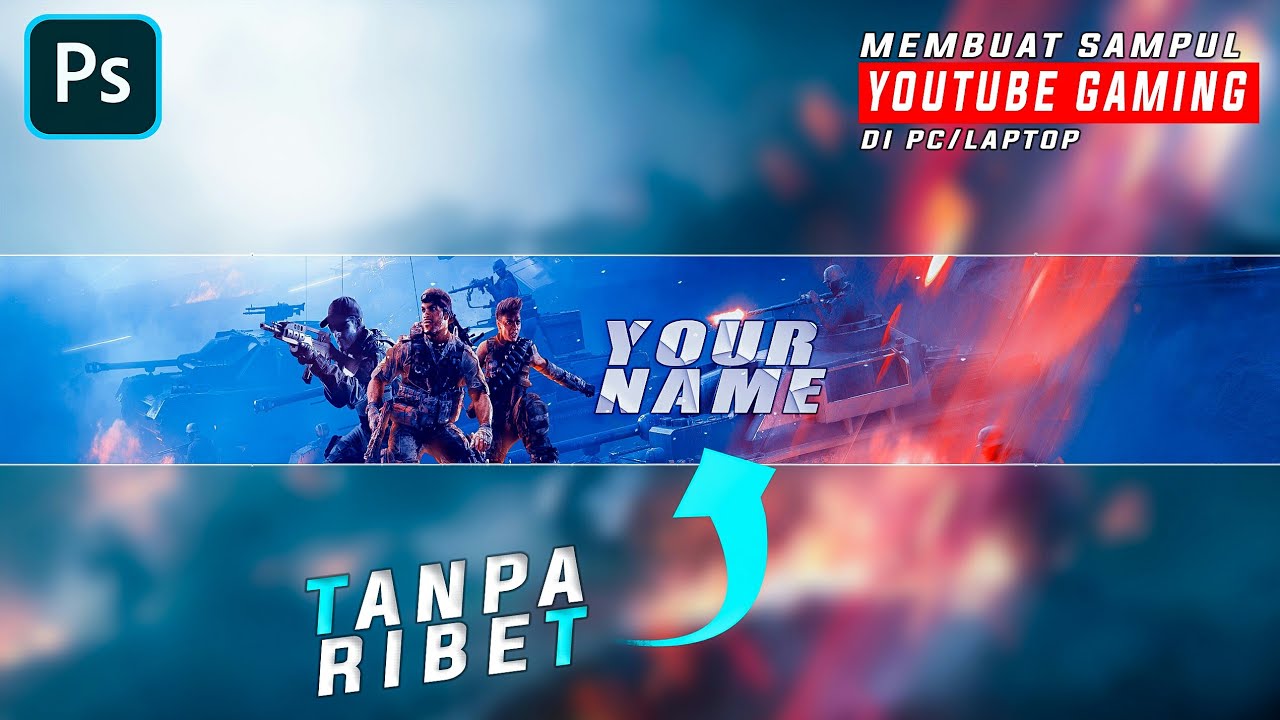 Cara mudah membuat sampul youtube || photoshop tutorial - YouTube