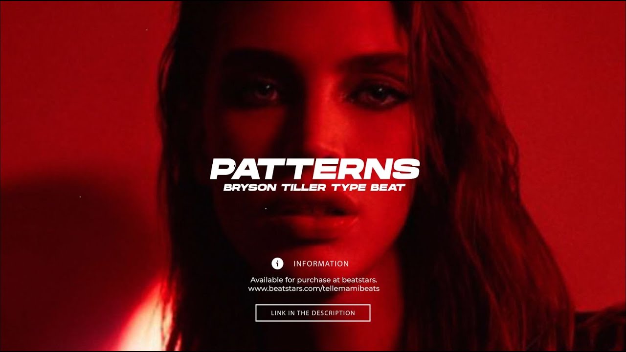[FREE] BRYSON TILLER TYPE BEAT - " Patterns" | TRAPSOUL x RNB TYPE BEAT ...