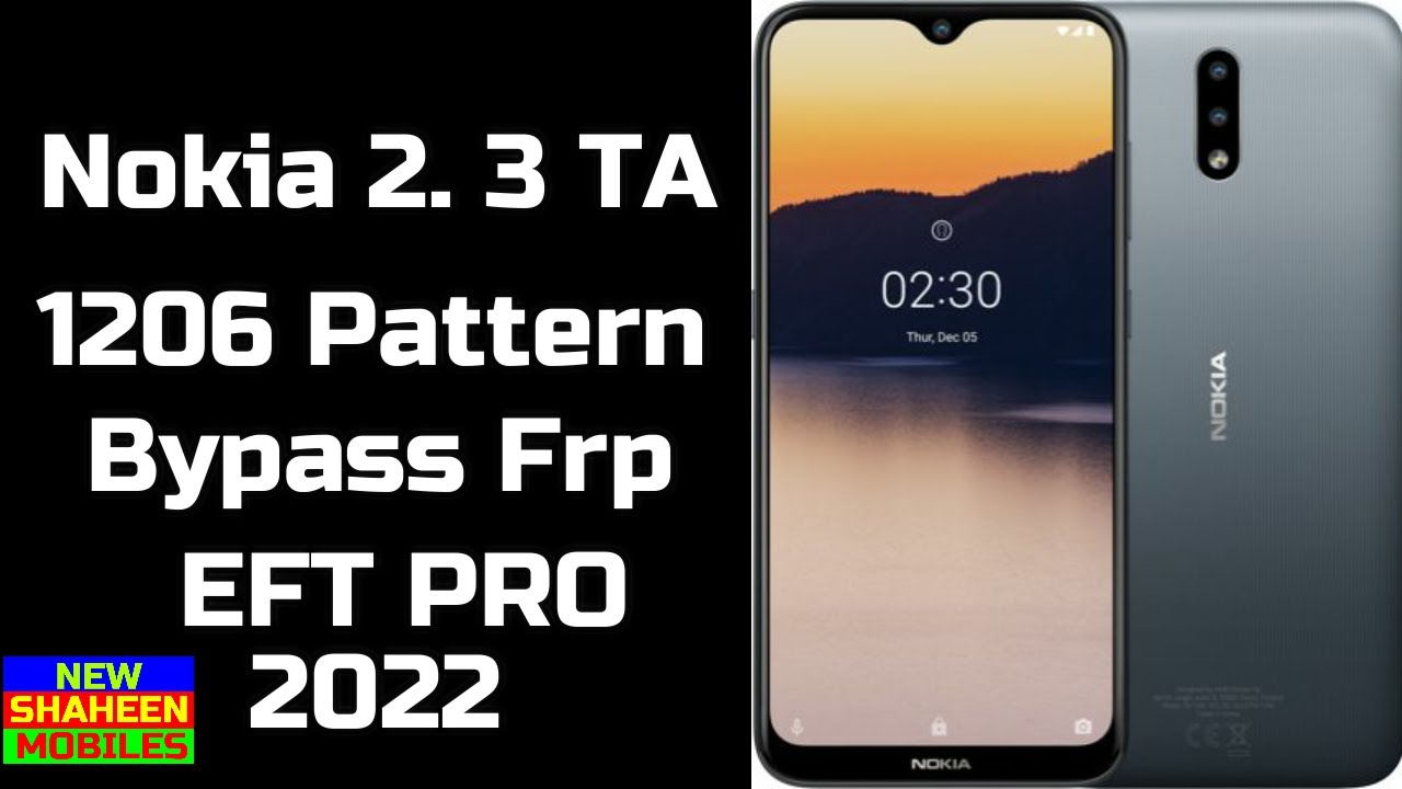 Nokia 2. 3 TA - 1206 Pattern Bypass Frp EFT PRO - YouTube