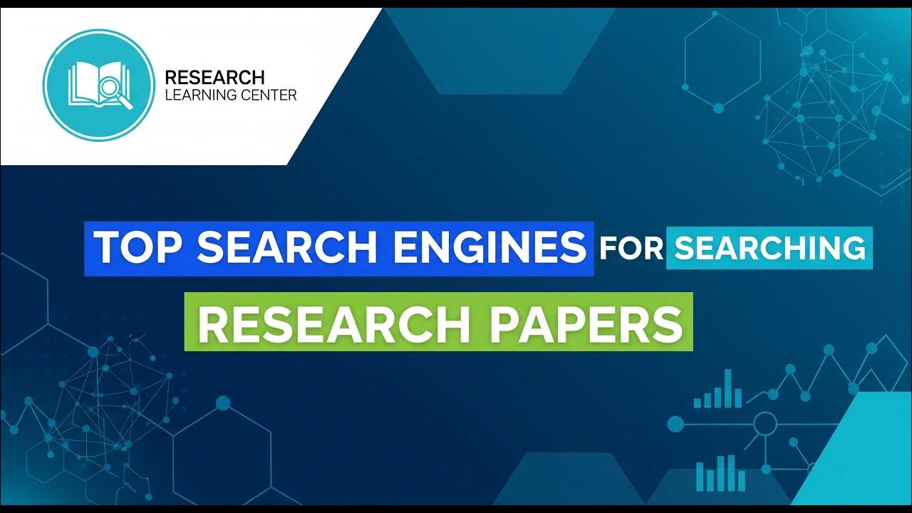 Lecture 17: Top search engines for searching research papers - YouTube