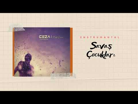 Ceza - Savaş Çocukları Versiyon 2 (Enstrümantal) (sabah bastı geceyi)