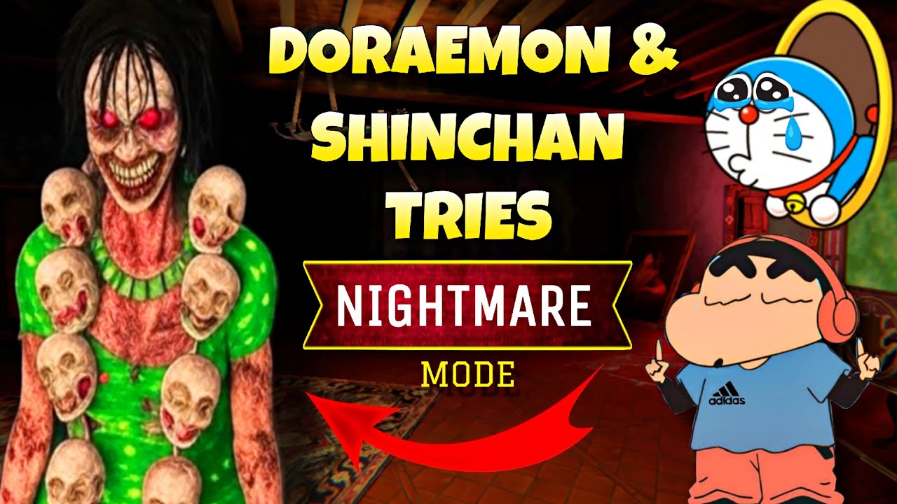 DORAEMON AND SHINCHAN TRIES NIGHTMARE MODE FIRST TIME || KAMLA MOBILE ...