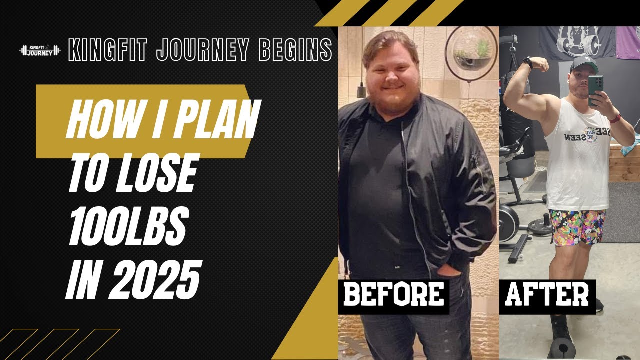 How I Plan to Lose 100lbs in 2025 | KingFit Journey Begins - YouTube