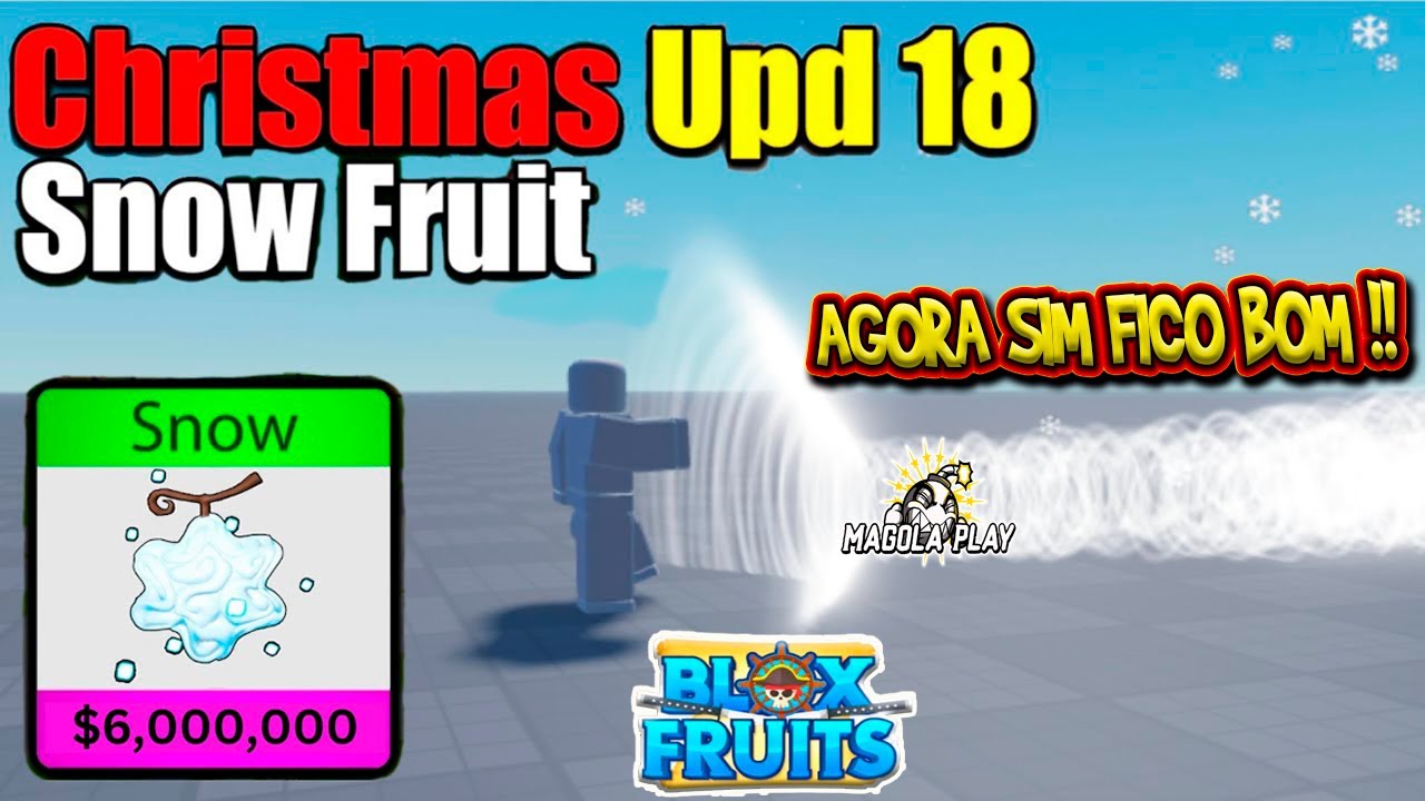 FRUTA NOVA SNOW UPDATE 18 DO BLOX FRUITS, E SEGREGOS NO MAPA - YouTube