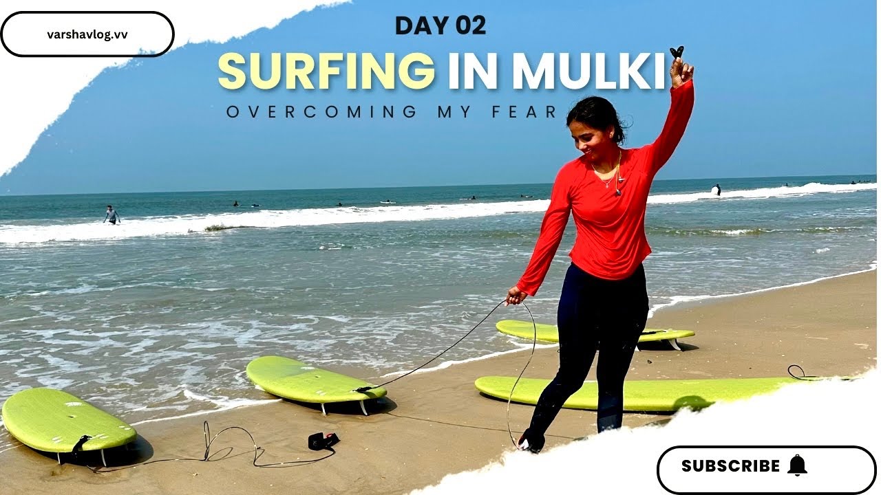 Surfing & Night Kayaking in Mulki 🌊 | A Day 02 Full of Adventures ...