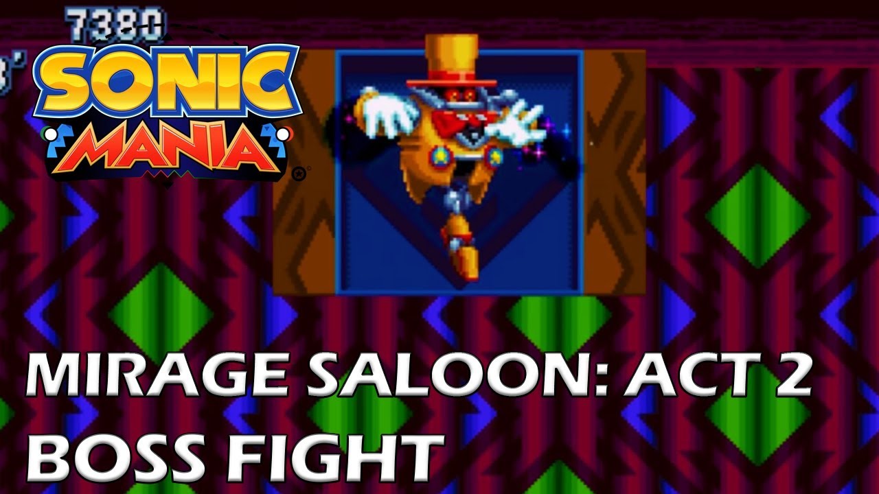 Sonic Mania - Mirage Saloon Zone: Act 2 Boss Fight - YouTube