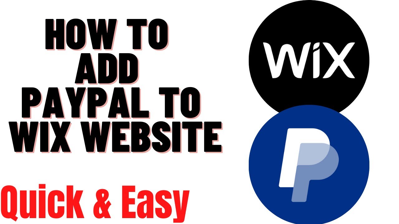 HOW TO ADD PAYPAL TO WIX WEBSITE HOW TO ADD PAYMENT GATEWAY TO WIX HOW TO ADD PAYPAL TO WIX WEBSITE HOW TO ADD PAYMENT GATEWAY TO WIX