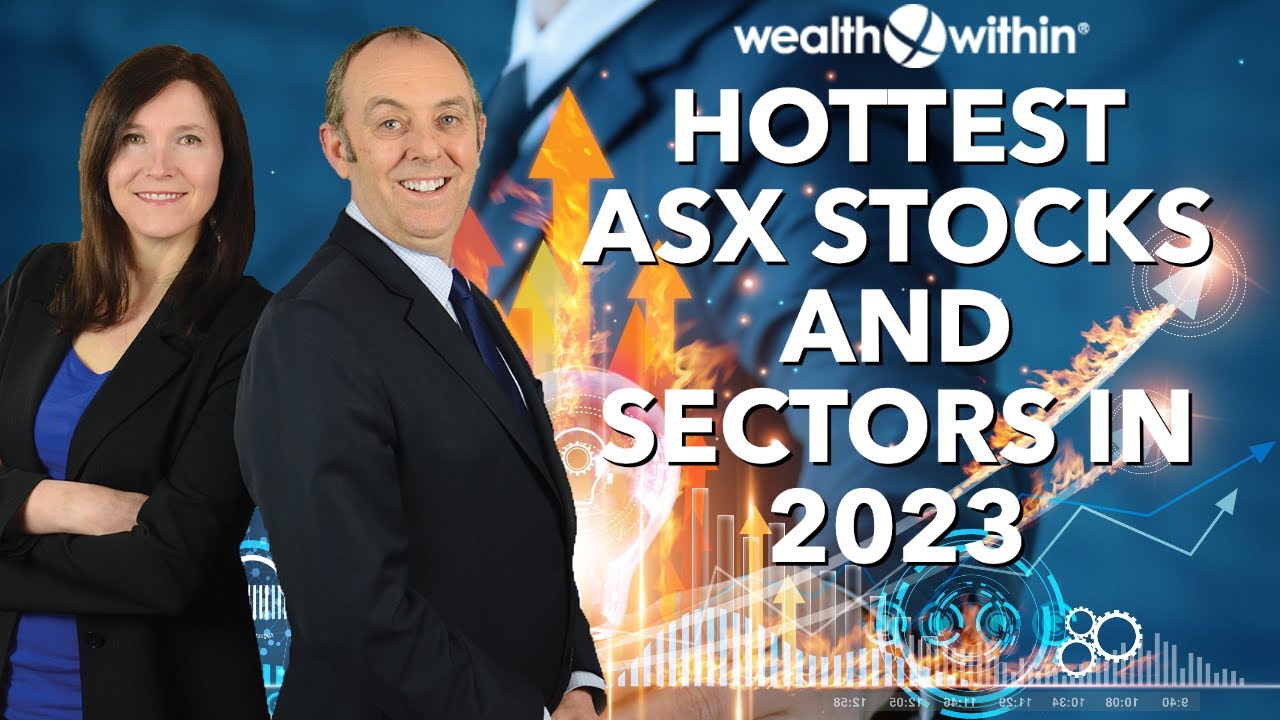 Hottest ASX Sectors and Stocks to Buy in 2023 - YouTube