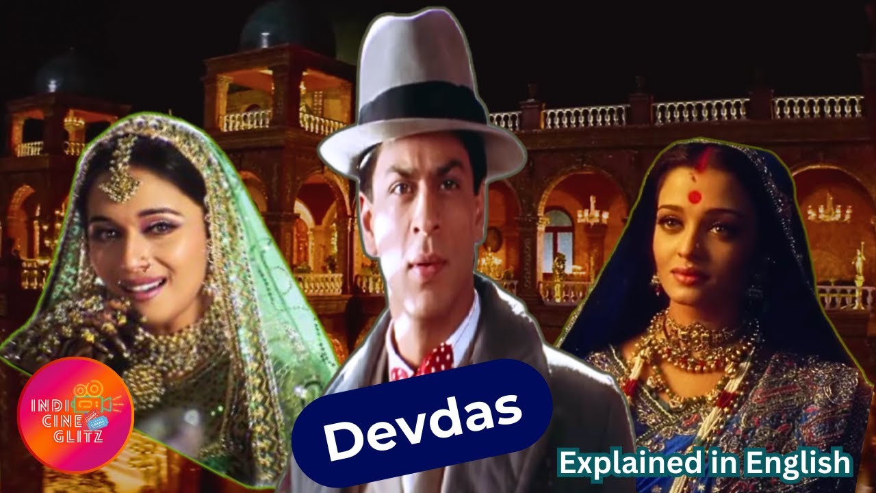 Devdas | Best Bollywood Movies Explained in English - YouTube