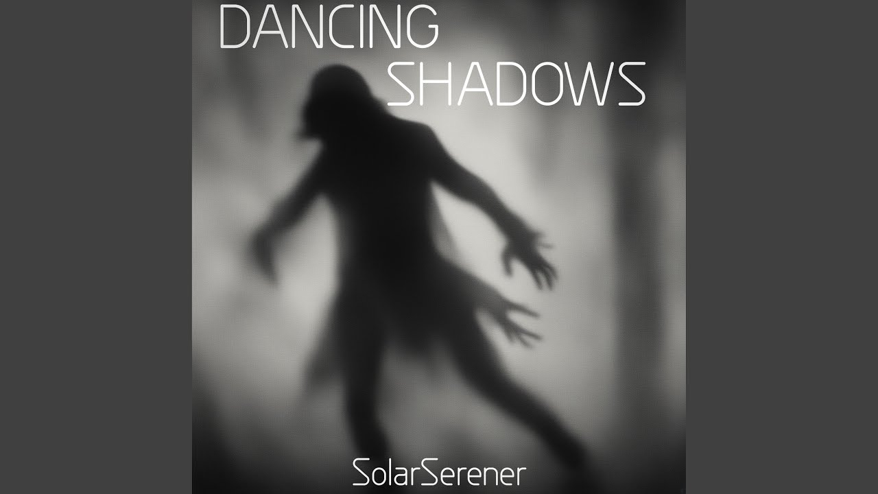 Dancing Shadows - YouTube