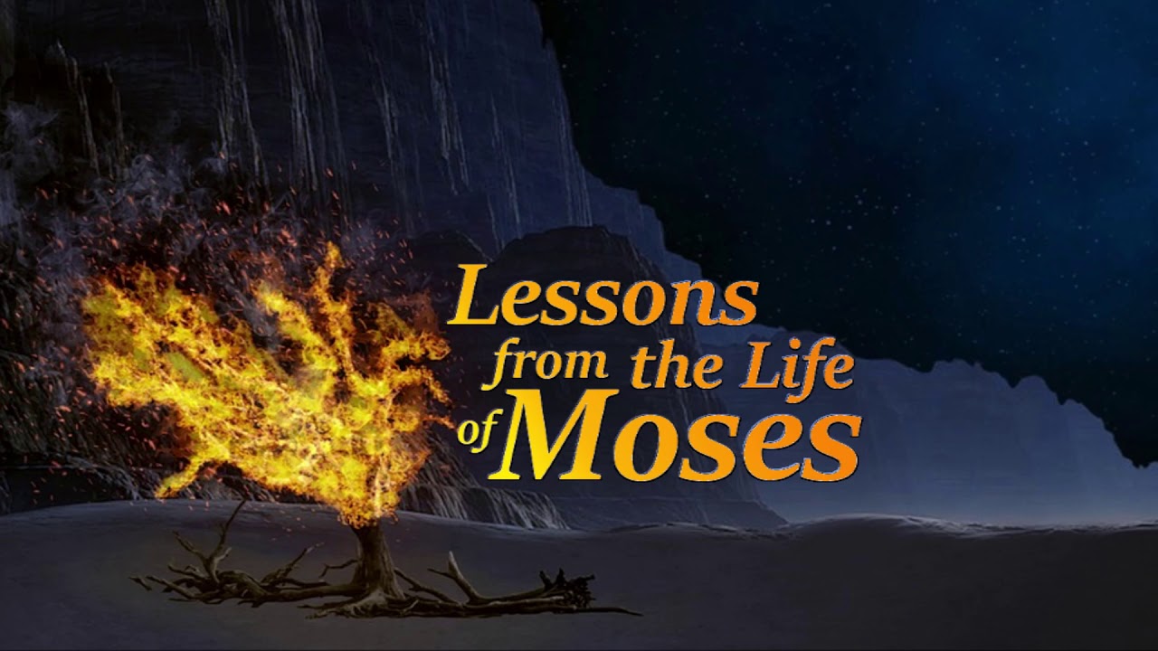 2018_11_26 The Life of Moses (Burning Bush- God's Message) - YouTube