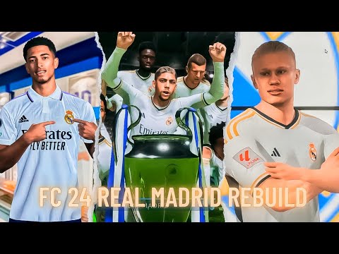 I Rebuild Real Madrid in FC 24 Career Mode | FC 24 Real Madrid Rebuild ...