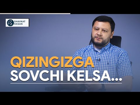 Қизимизга совчи келса нимага эътибор бериш керак?