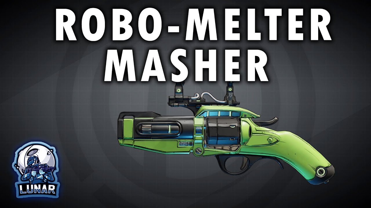 How to Get Robo-Melter Masher Unique Weapon - Borderlands 3 Moxxi's ...