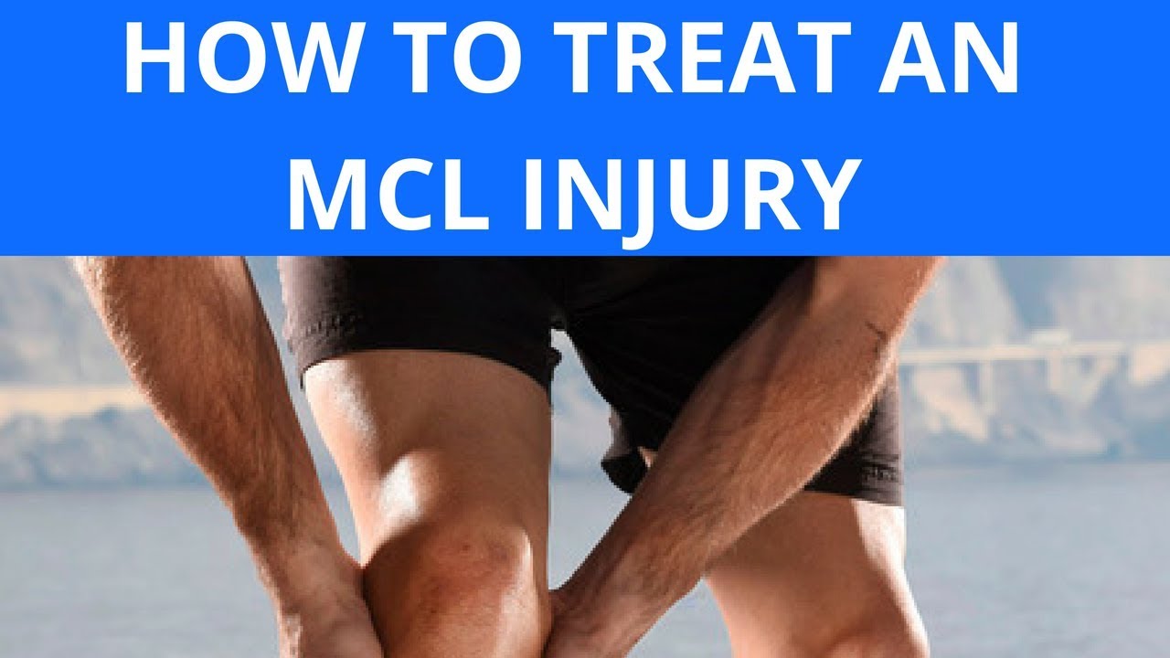 How To Treat An MCL Injury - YouTube