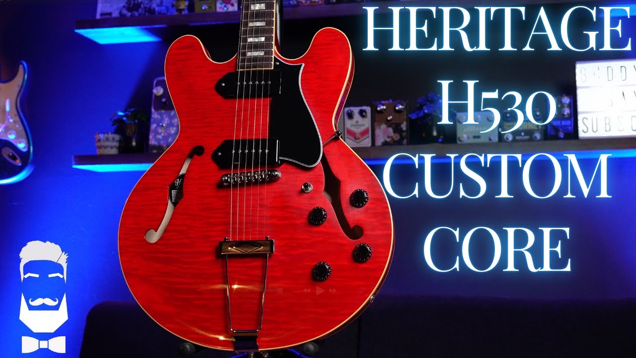 Here's Why You Need A Heritage H530 - The Custom Core Review Chords - Chordify