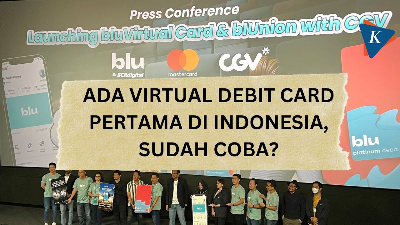 Inovasi Bank Digital Terbaru, Ada Virtual Debit Card Pertama di ...