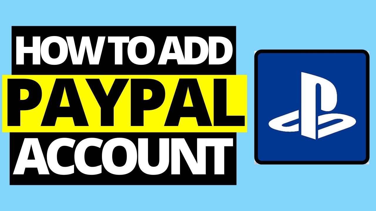 How To Add PayPal To Your Playstation Account PS4 PS5 PSN YouTube how-to-add-paypal-to-your-playstation-account-ps4-ps5-psn-youtube