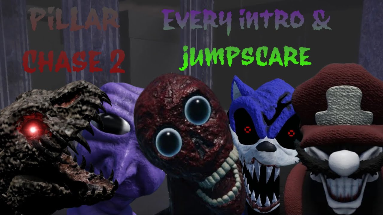 PILLAR CHASE 2 - Every Jumpscare & Intro So Far - YouTube