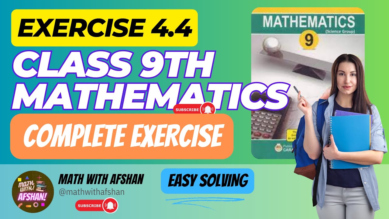 Class 9th math exercise 4.4 Complete Exercise | chapter 4 | 9th class ...