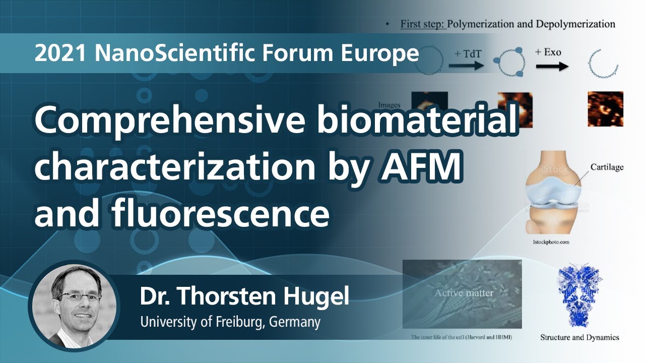 Comprehensive biomaterial characterization by AFM and fluorescence ...