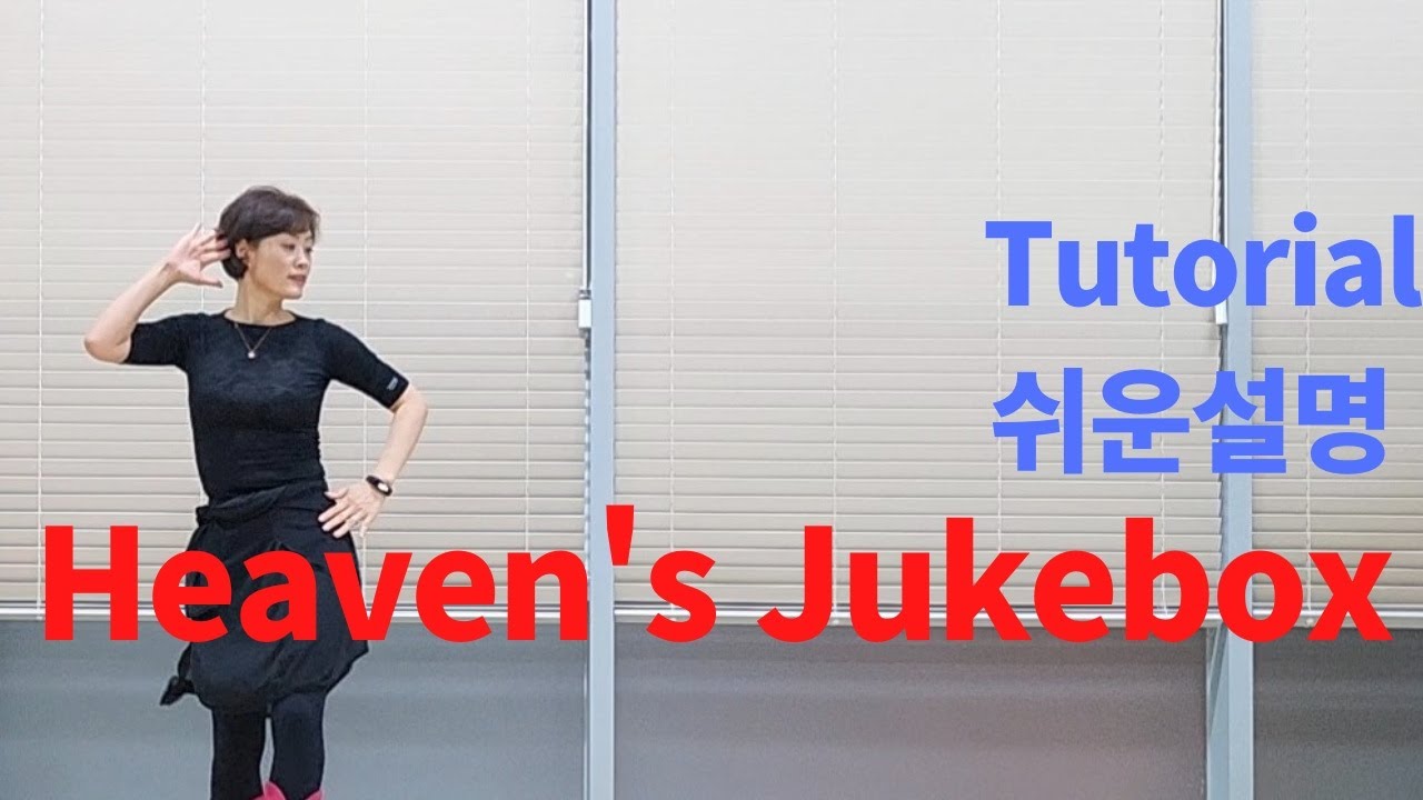 Heaven's Jukebox Line Dance (High Beginner)- Tutorial - YouTube